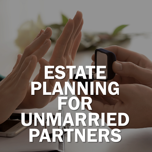 INSTANT DOWNLOAD: "Estate Planning for Unmarried Couples"