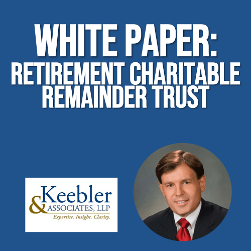"Retirement Charitable Remainder Trust (CRT)" White Paper