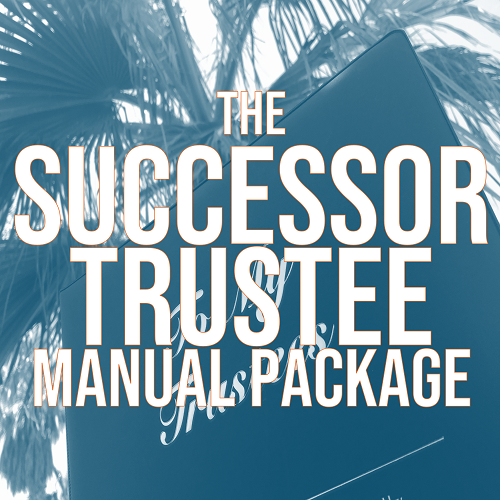 The Successor Trustee Manual Package