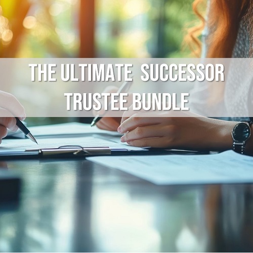 The Ultimate Successor Trustee Bundle