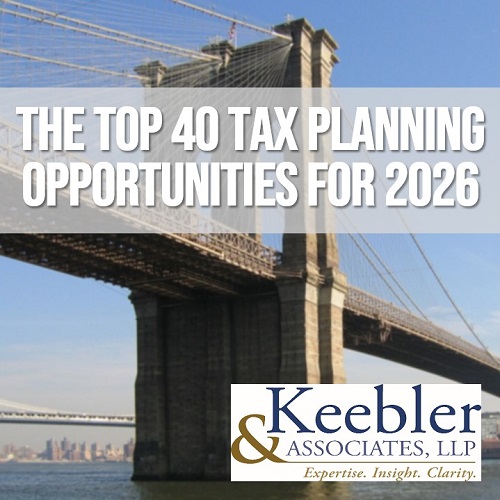 E-BOOK: "Top 40 Tax Planning Opportunities for 2026" by Robert Keebler ...